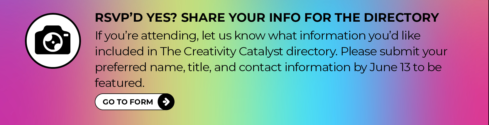 The Creativity Catalyst: What to Know Before You Go
